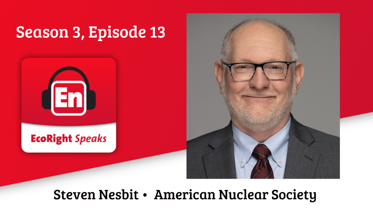 EcoRight Speaks, season 3, episode 13: nuclear energy expert Steve Nesbit - republicEn