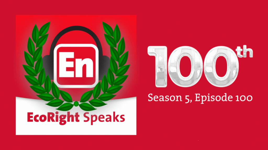 EcoRight Speaks: 100th Episode! - republicEn
